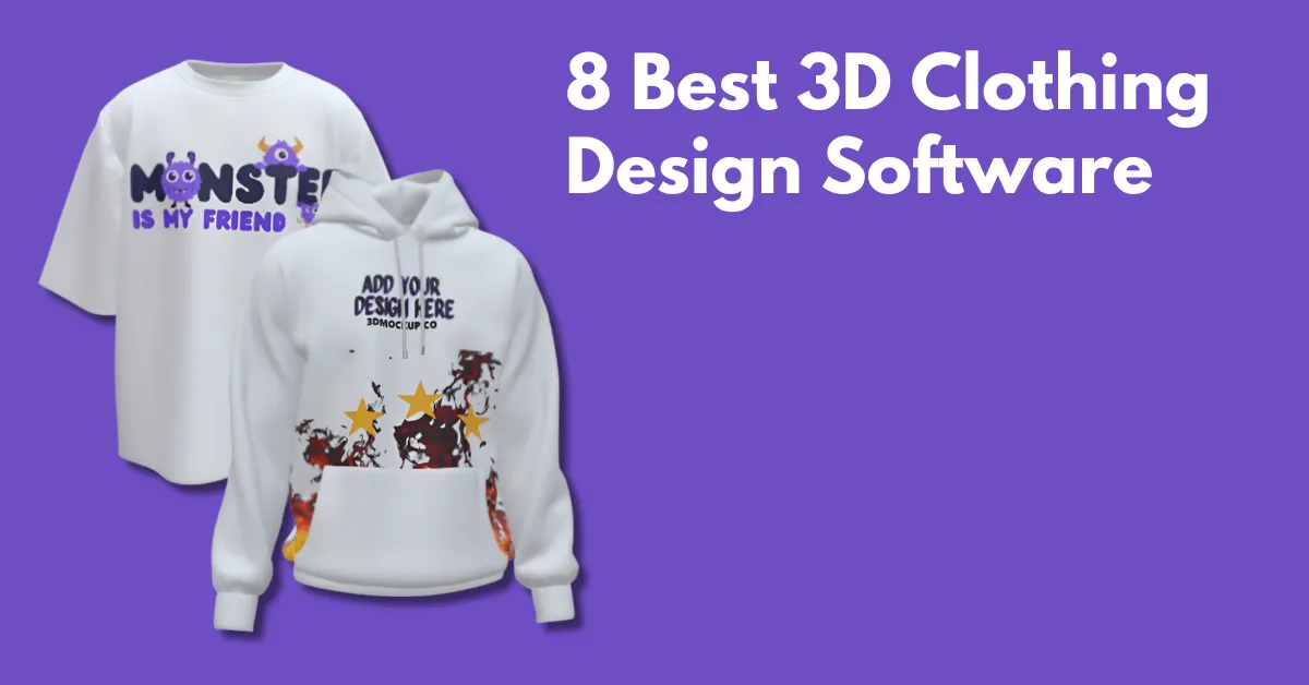 8 Best 3D Clothing Design Software in 2026